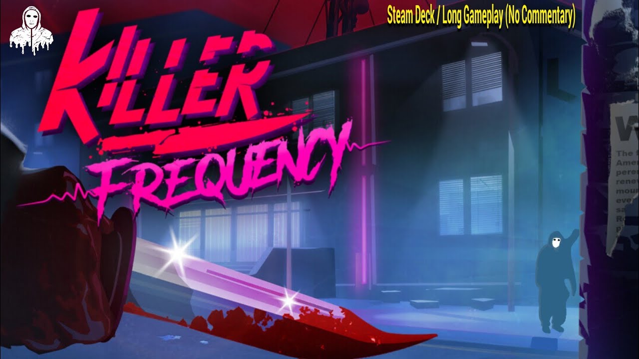 Killer Frequency / Steam Deck / Long Gameplay (No Commentary) - YouTube