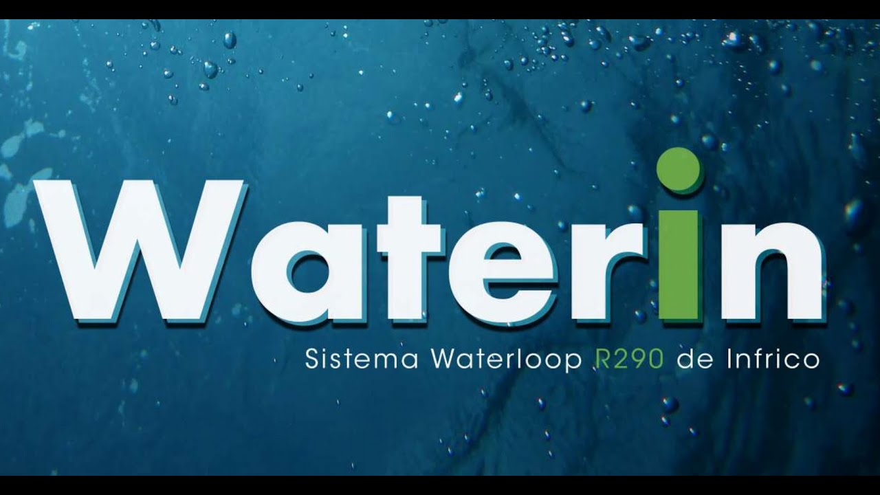 Infrico WaterIn - Reyes Refrigeración y Refricenter Group - YouTube
