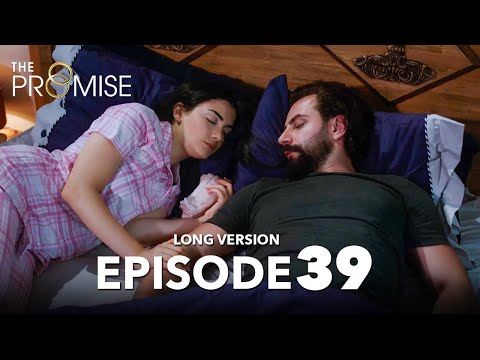 Yemin 39. Bölüm | The Promise Episode 39 | Long Version