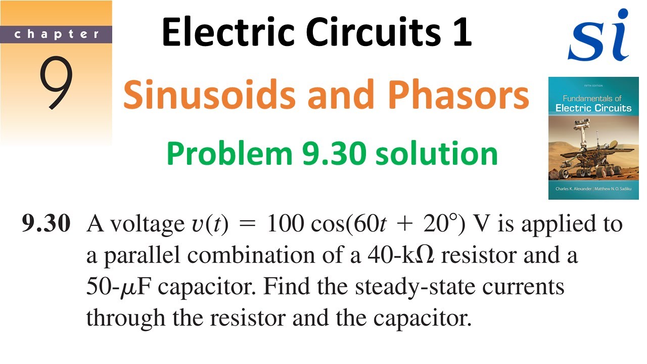 fundamentals of electric circuits | problem 9.30 solution | حل مسألة | Sinusoids and Phasors ...