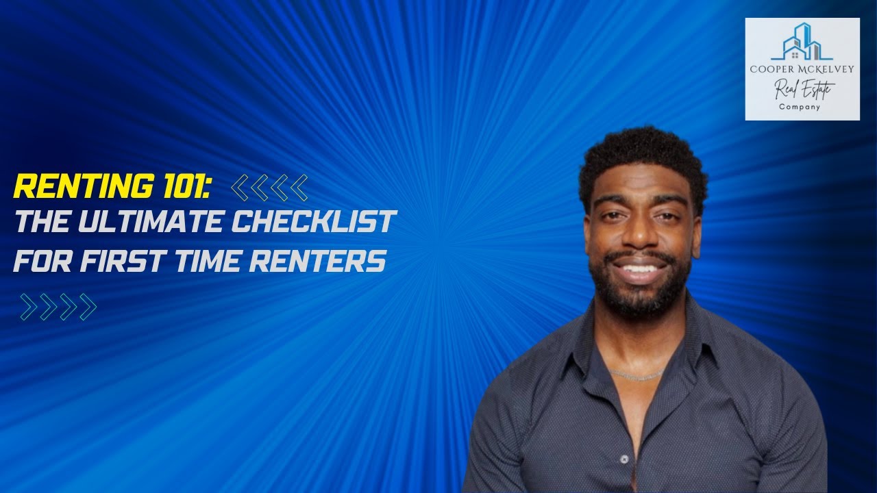 The Ultimate Checklist for First-time Renters | Navigating Your First ...