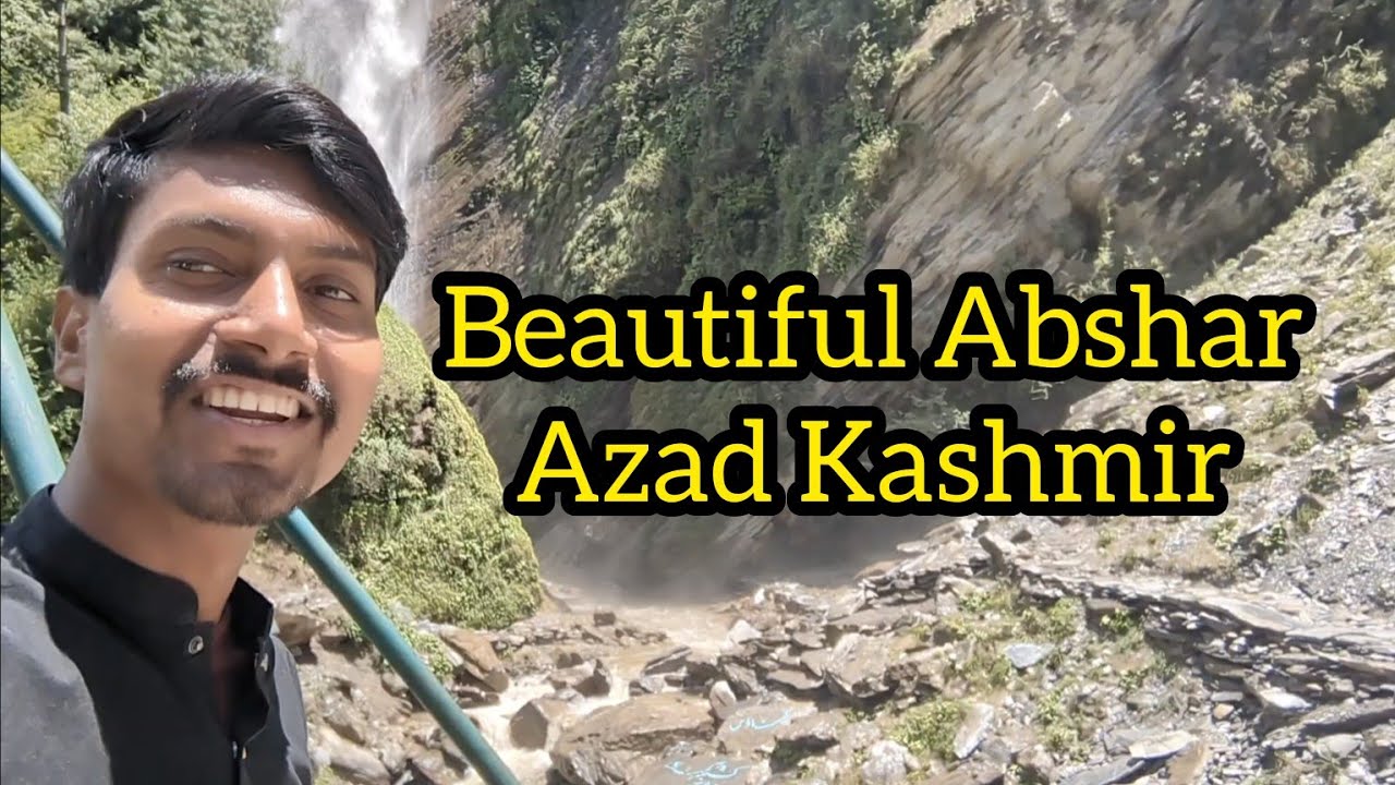 Beautiful Abshar Azad Kashmir 😊 - YouTube