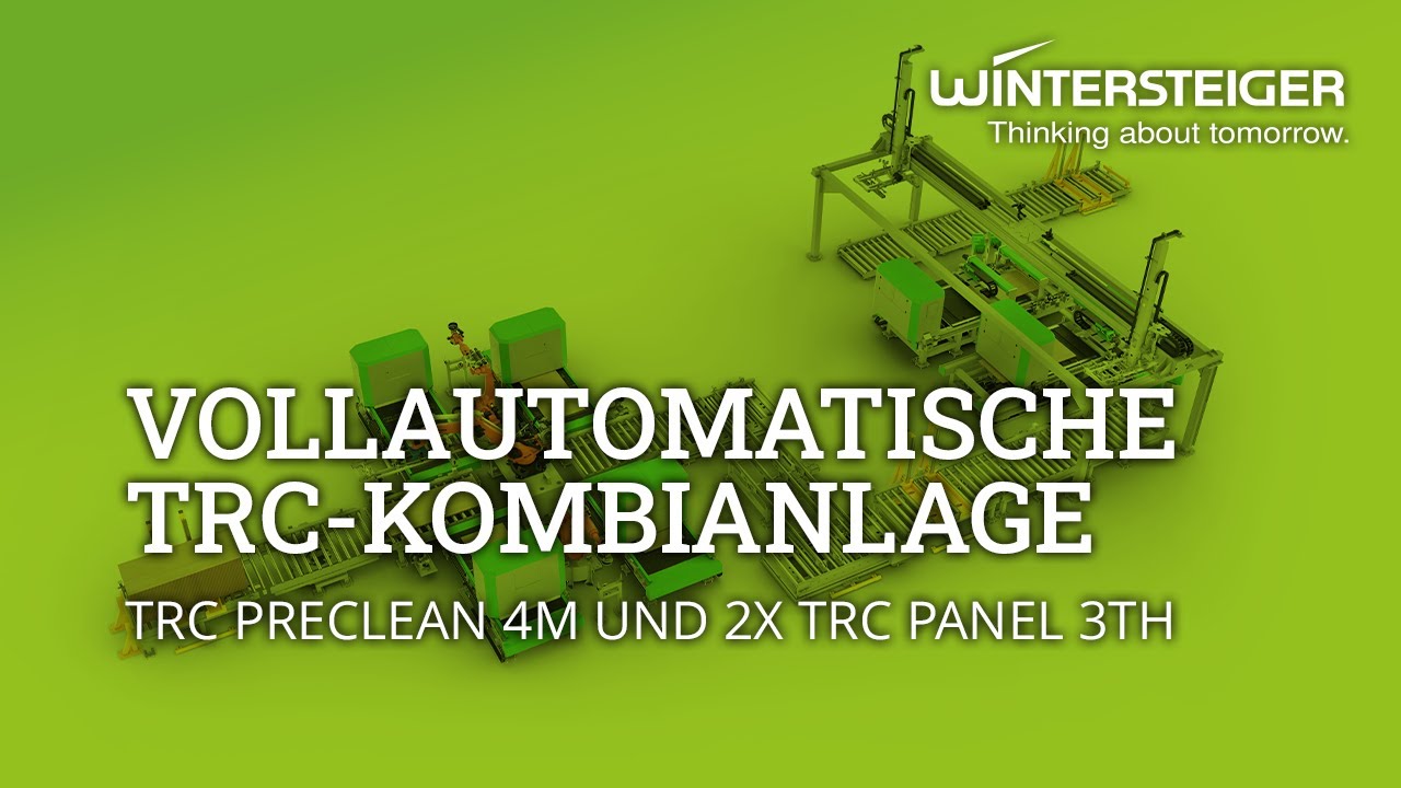 TRC Preclean 4M und 2x TRC Panel 3TH | Vollautomatische TRC-Kombianlage ...