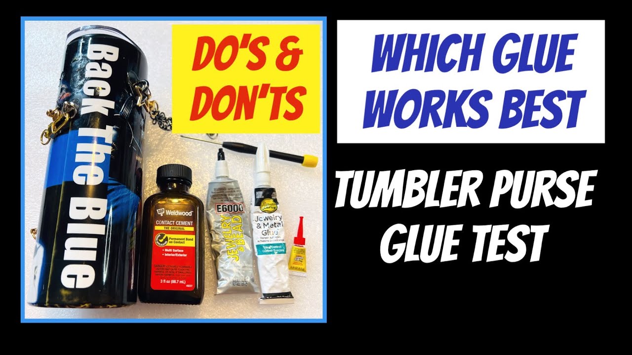 Which Glue Works Best for the Tumbler Purse - The Glue Test - - YouTube