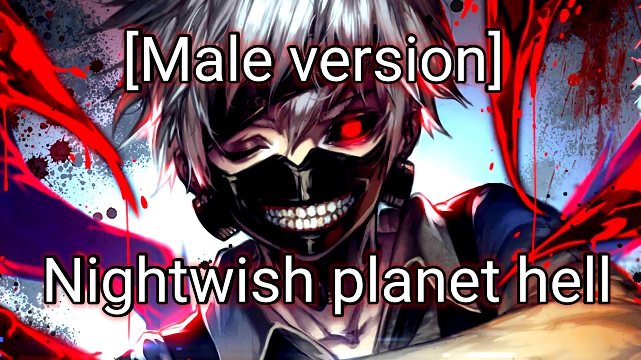 Nightcore - Planet Hell [Male version] - YouTube