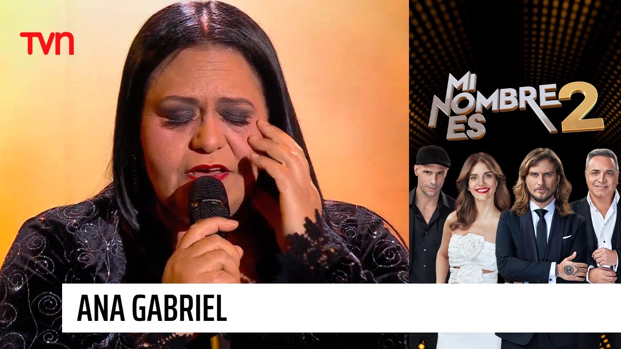 Ana Gabriel vuelve al escenario de Mi Nombre Es | Mi nombre es 2 - YouTube
