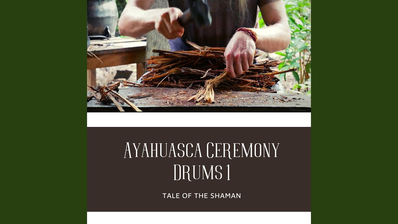 Ayahuasca Ceremony Drums - YouTube