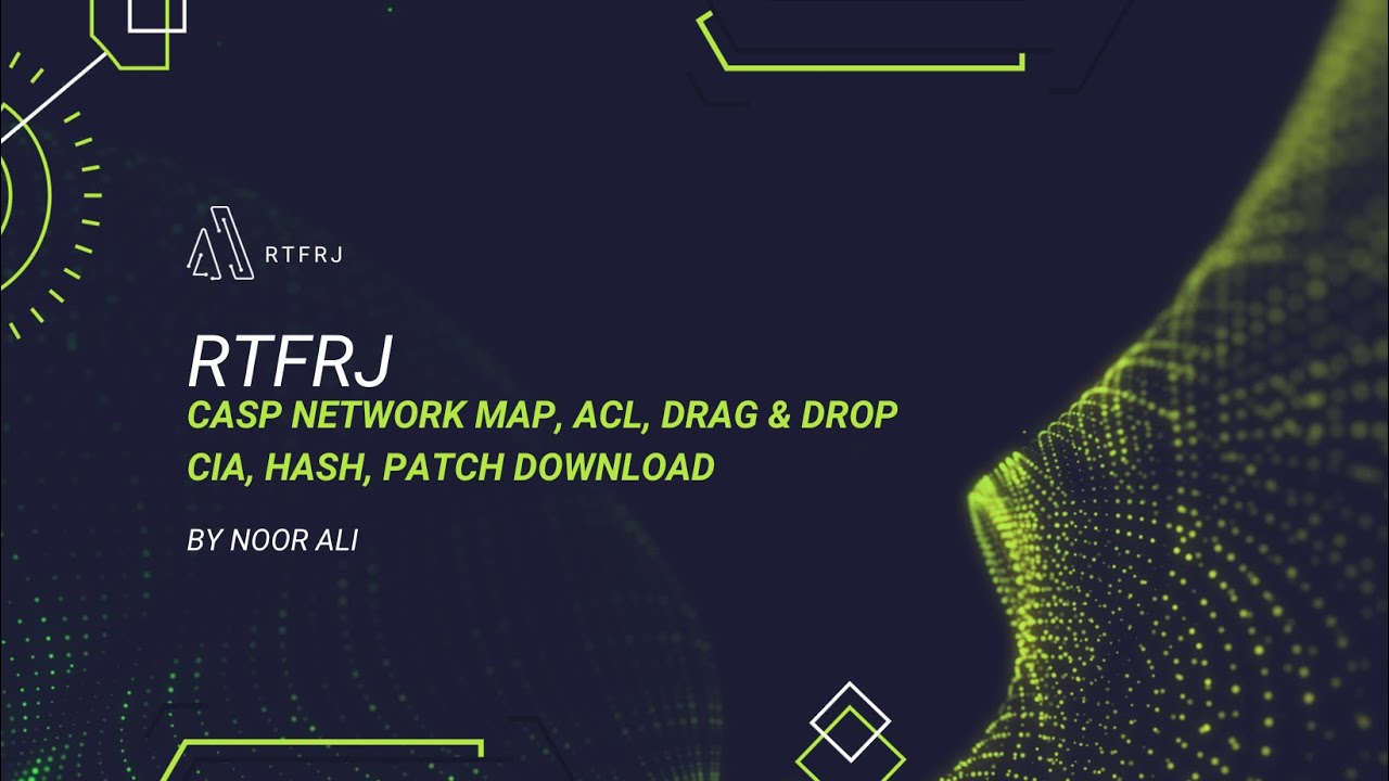 CASP Network Map, ACL, Drag & Drop CIA, HASH, Patch Download - YouTube