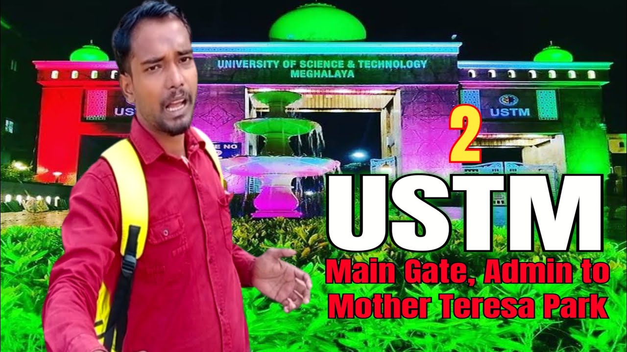USTM / Main Gate / Admin To Mother Teresa Park - YouTube