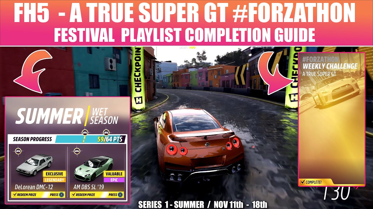 FORZA HORIZON 5 A TRUE SUPER GT FORZATHON FH5 HOW TO GET AWESOME DRIFT ...