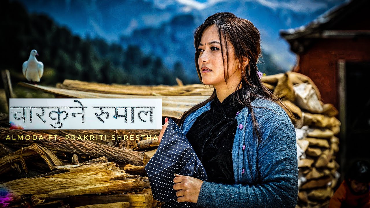 Charkune Rumal | Almoda ft Surakshaa Sinchury | Prakriti Shrestha ...