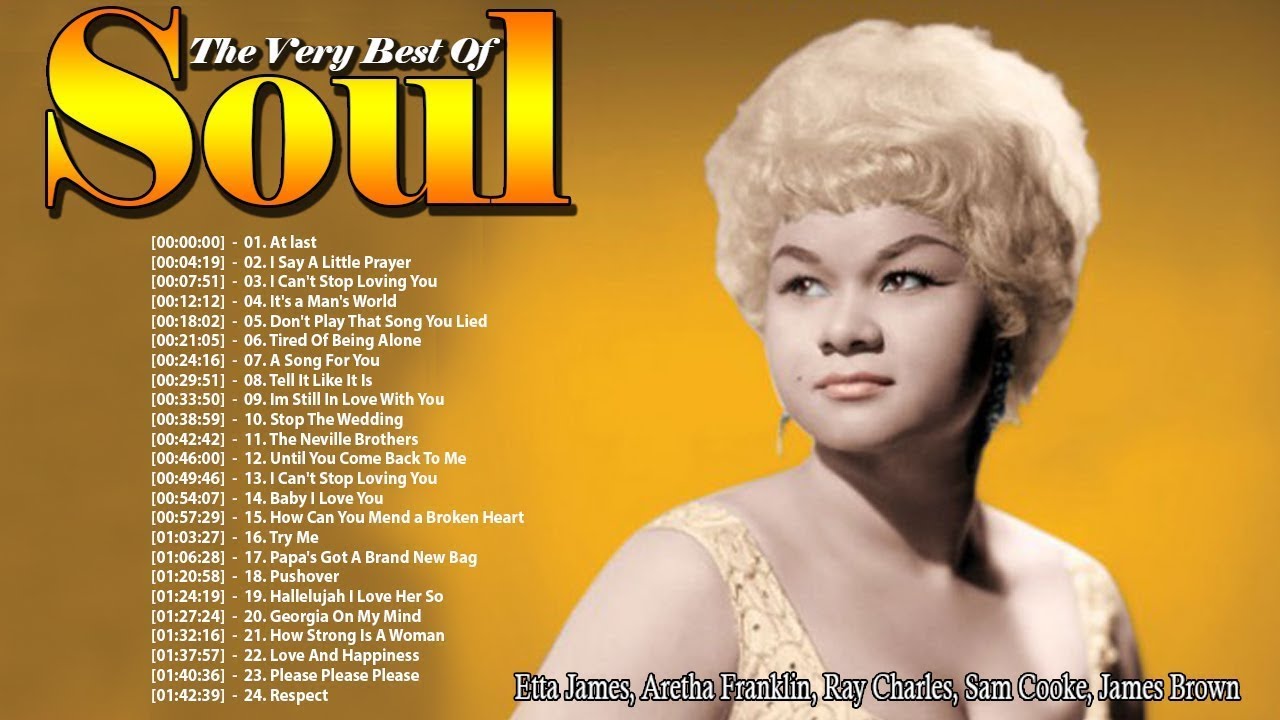 The Very Best Of Soul - Best Soul Songs Of The 60s and 70s - Soul Music ...