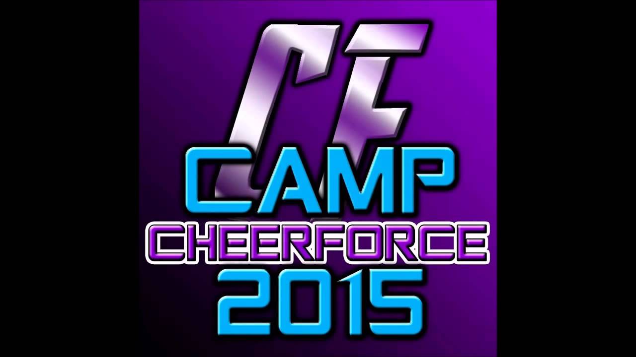 Camp Cheer Force 2015 - YouTube