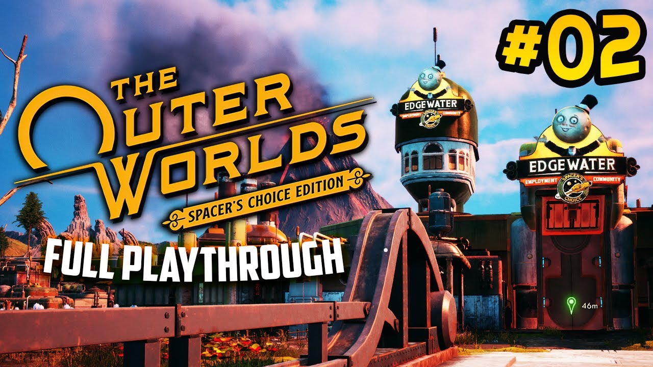 Exploring Edgewater | The Outer Worlds Spacer's Choice Edition: Full ...