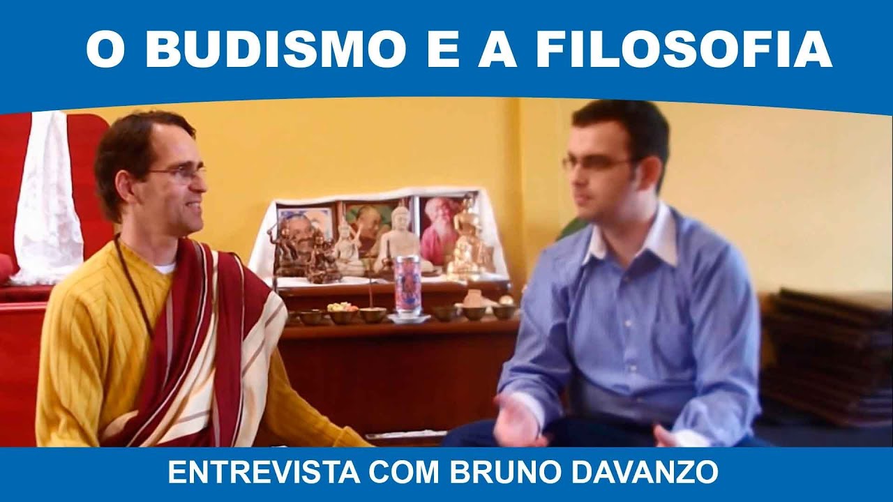 BUDISMO E A FILOSOFIA - BRUNO DAVANZO - YouTube