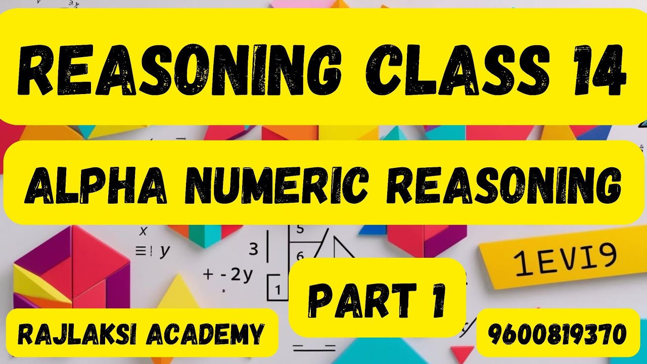 Reasoning Class - 14 - Aplha numeric reasoning - Elements series - YouTube