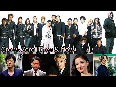 Cast Crows Zero (Then & Now) クローズZERO