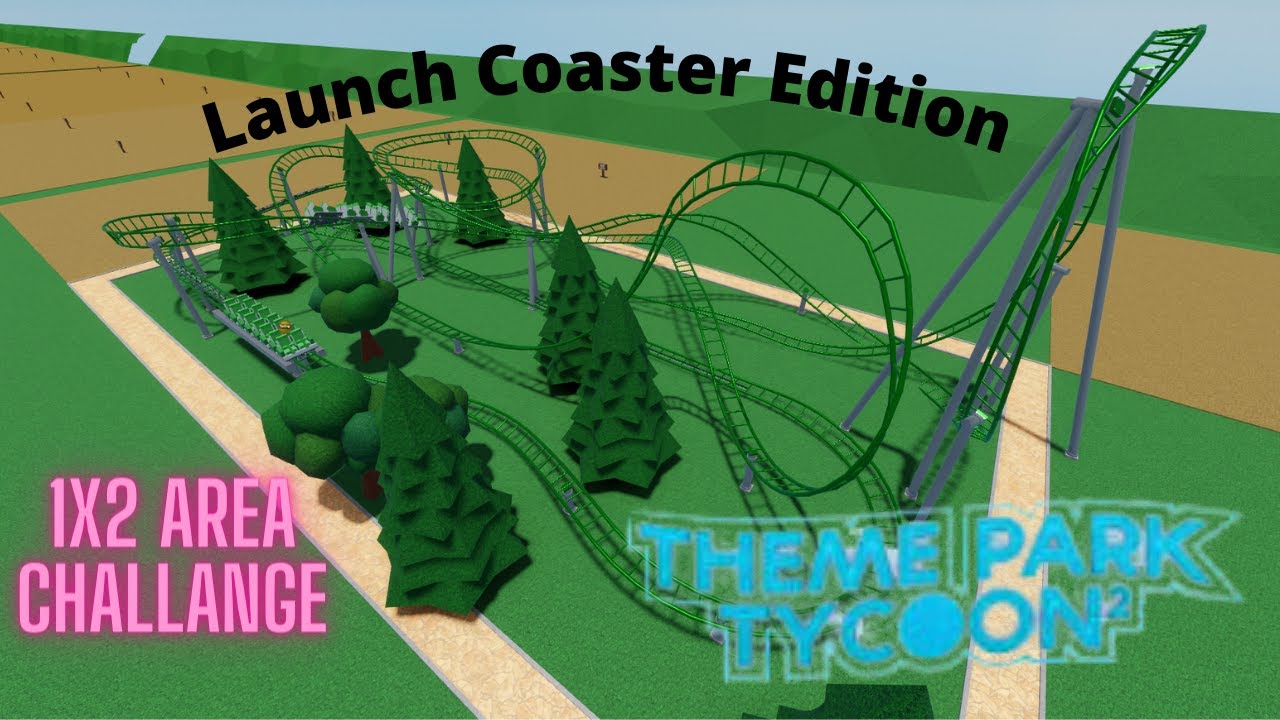 Building a Launch coaster in a 1x2 area ( Roblox Theme park tycoon 2 ...