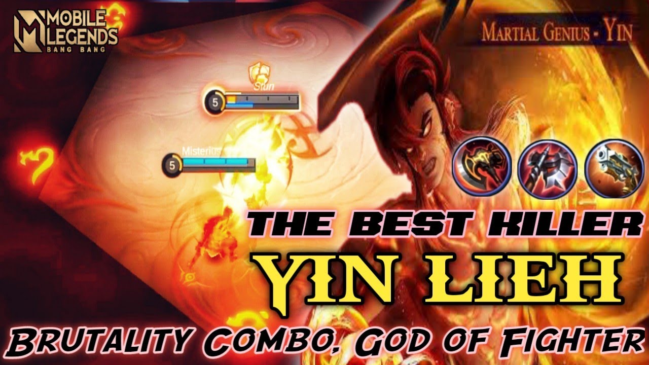 Yin Lieh, The Best Killer God Of Fighter - Mobile Legends Bang-bang ...