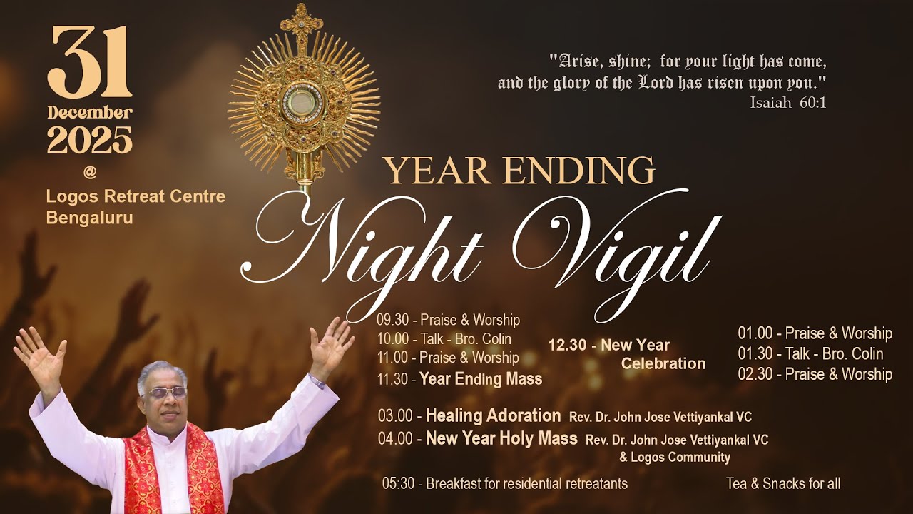 Year Ending Night Vigil (LIVE) | 31-December-2025 (9:30 PM to 5:30 AM ...