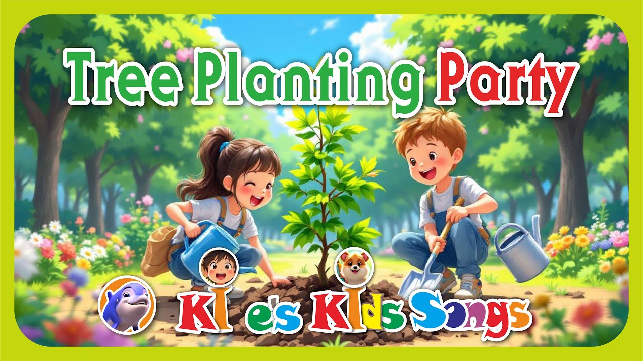 Tree Planting Party! 🎶 Exciting Kids’ Song Collection. - YouTube