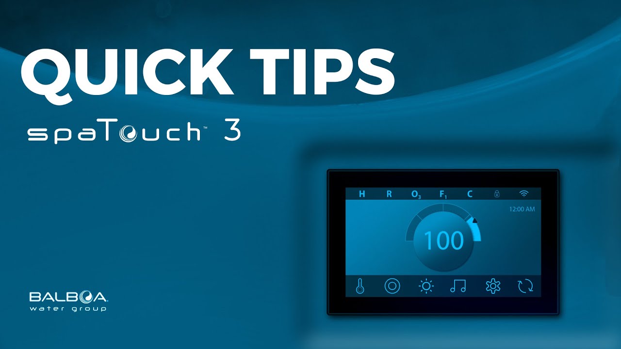 spaTouch™ 3 Quick Tip - Wake up the panel and run spa devices - YouTube