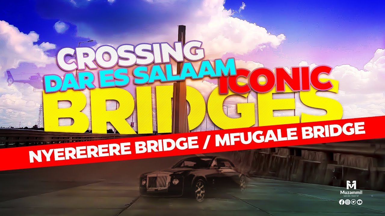 EXPLORING DAR ES SALAAM ICONIC BRIDGES / MFUGALE BRIDGE (Flyover ...