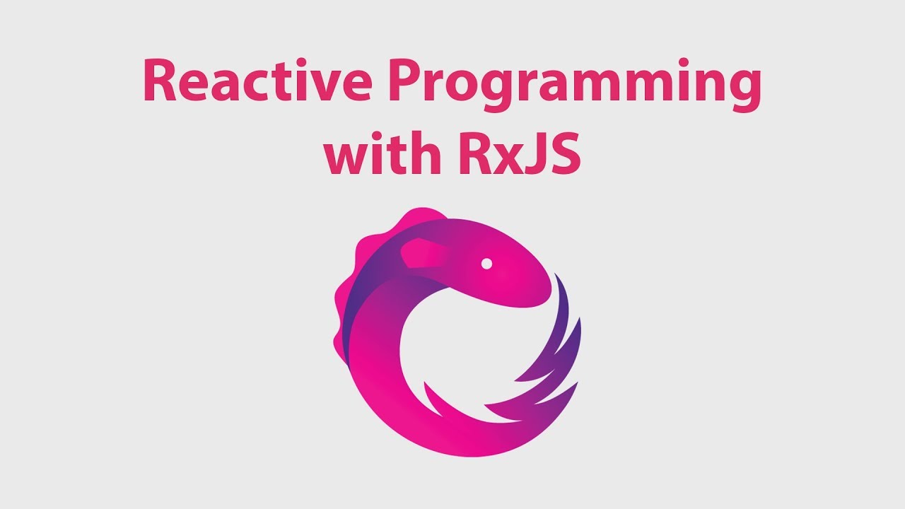 Reactive Programming with RxJS (khách mời Chau Tran) - YouTube