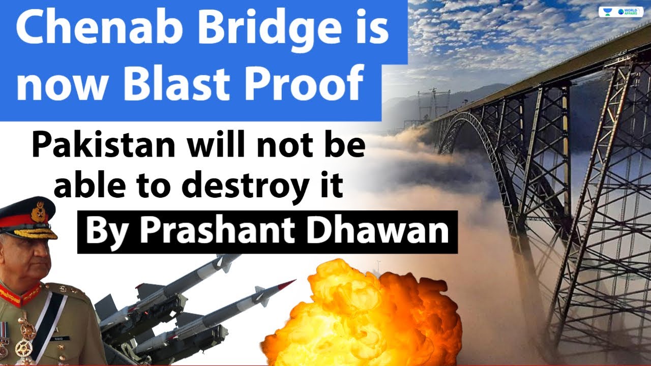 Chenab bridge - Blast Proof Bridge of India | By Prashant Dhawan - YouTube