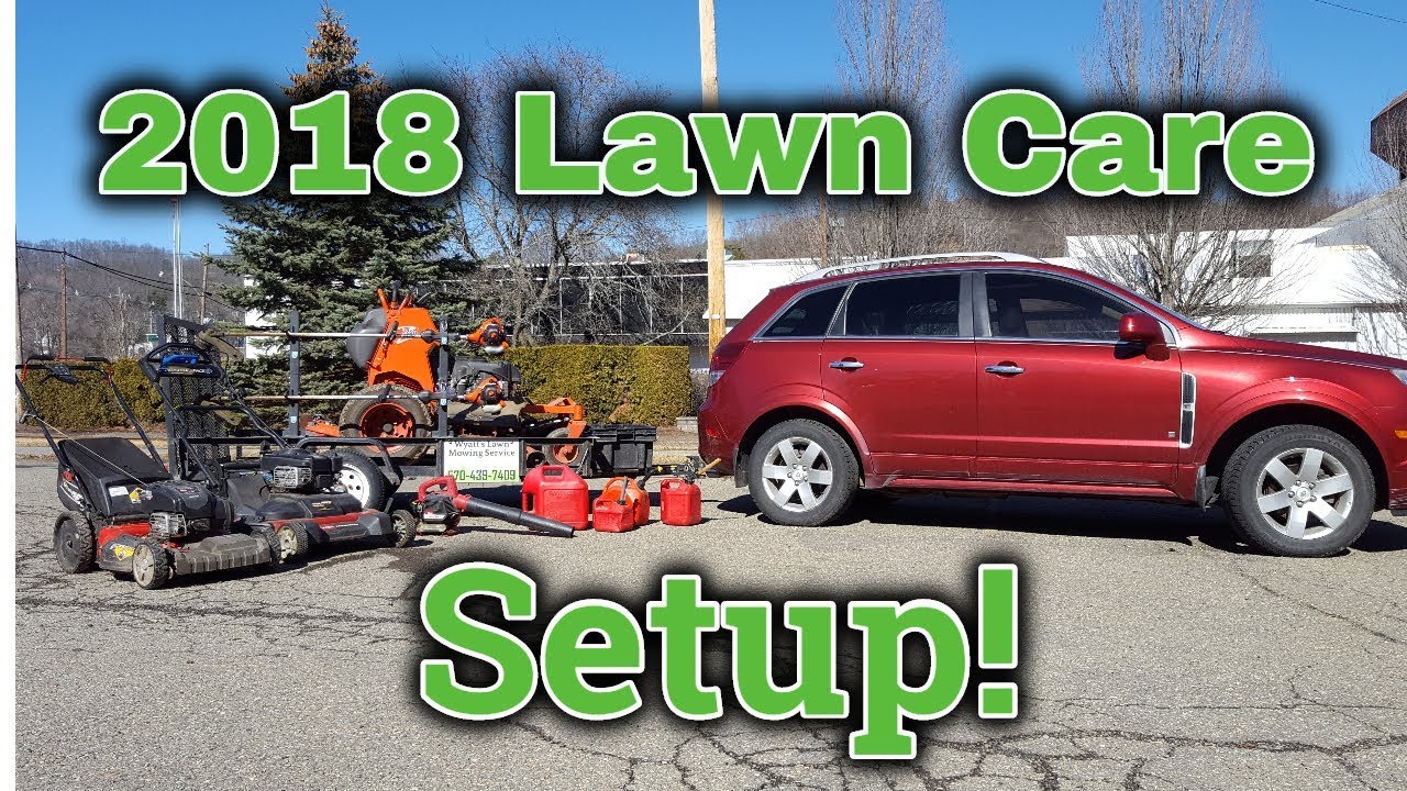 2018 Lawn Care Setup! | Lawn Care Setup 2018 - YouTube