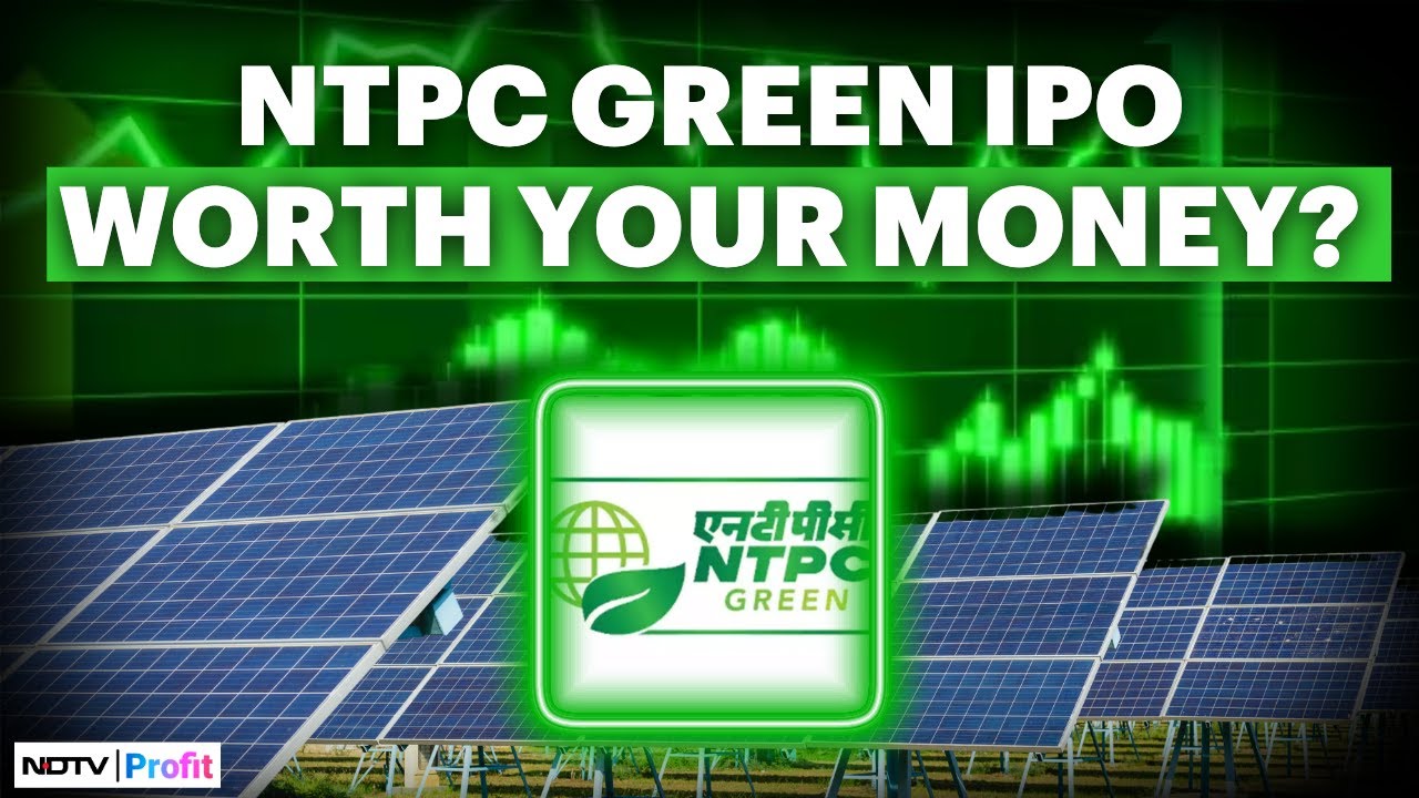 Should You Subscribe To NTPC Green IPO Or Buy On Listing? I Experts ...