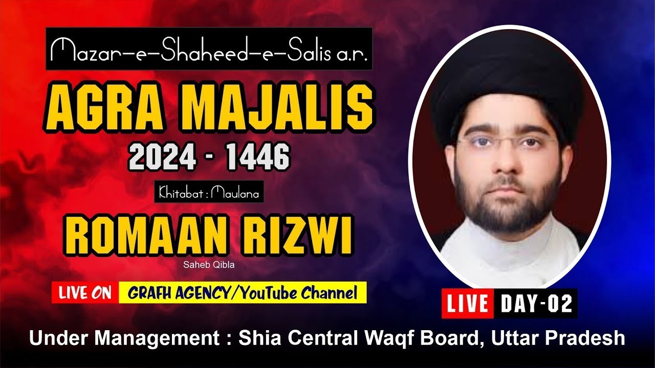 🔴 Maulana Roman Rizvi | Salana Majalis 2024 1446 | Mazar e Shaheed e ...