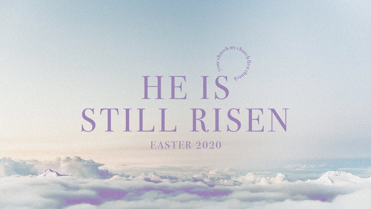 Harold Hoffman - Easter 2020 - He Is Still Risen | Church ONLINE - YouTube