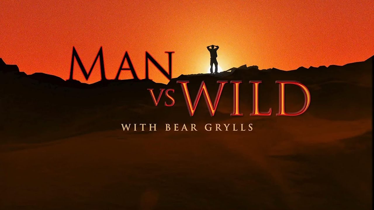 Man vs wild!! new show - YouTube
