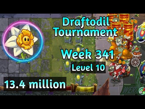 PVZ2- Arena Draftodil Tournament 13.4 million Week 341 High Level ...