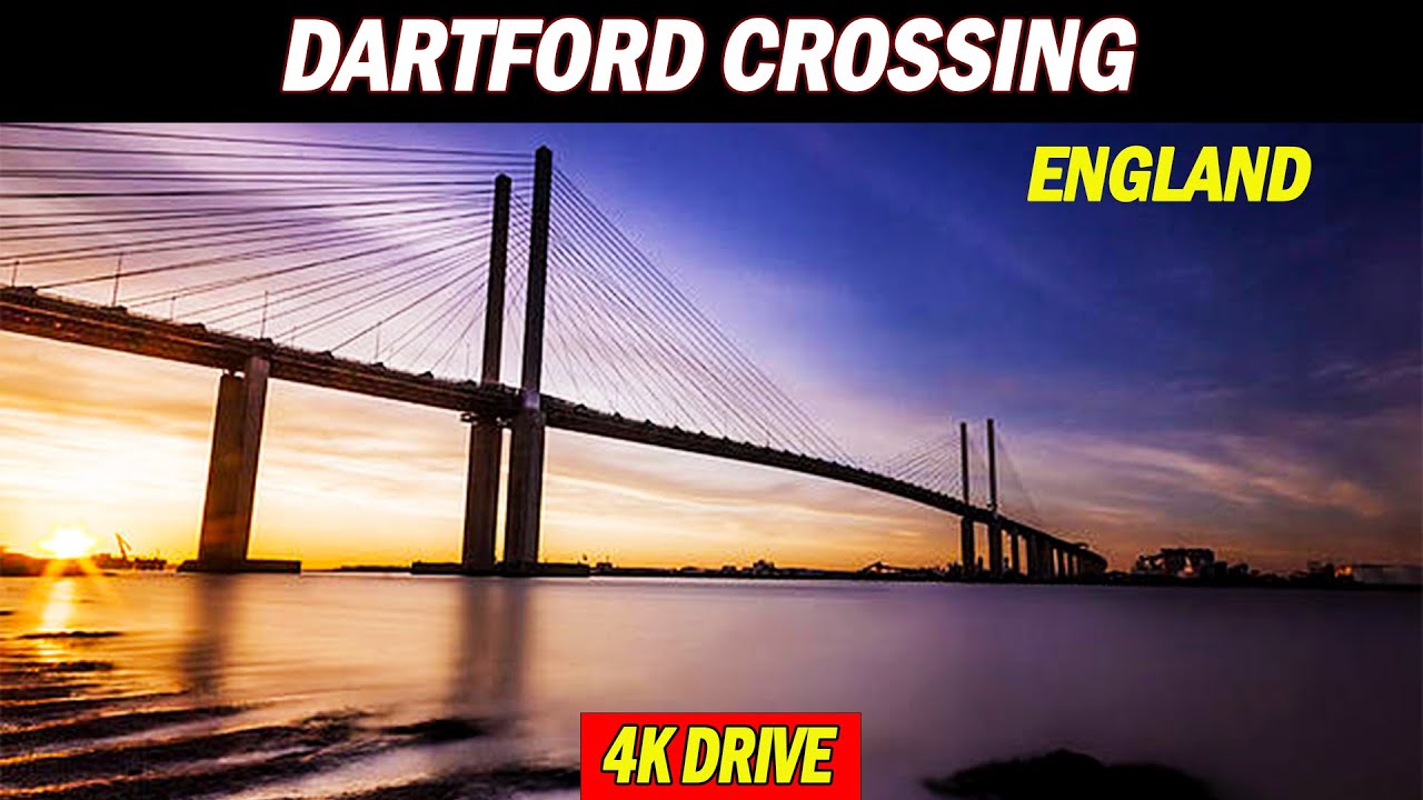 Dartford Crossing | Queen Elizabeth II Bridge | 4K Drive UK - YouTube