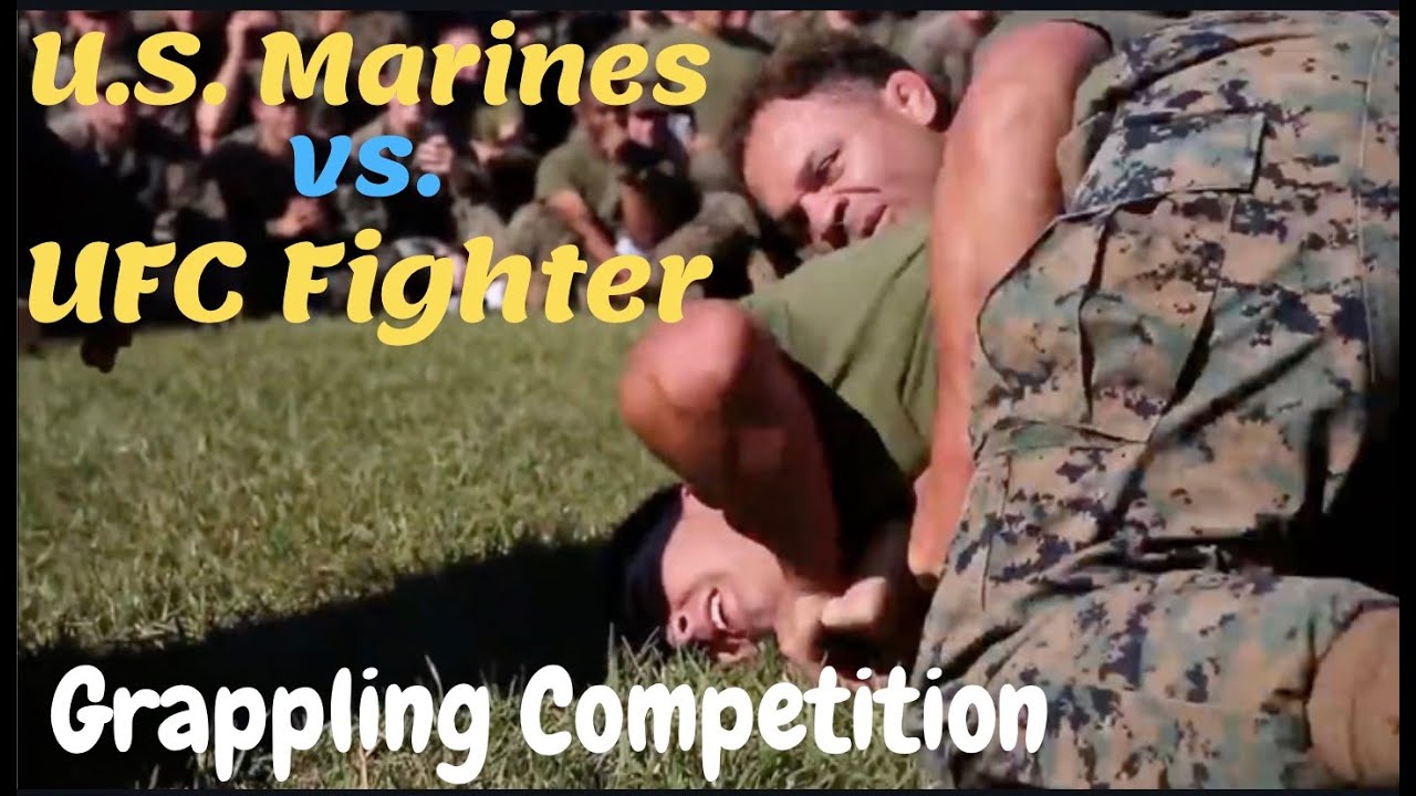 U.S Marines vs. UFC Fighter -- "Real Grappling FIGHT" -- MUST SEE 2019 ...