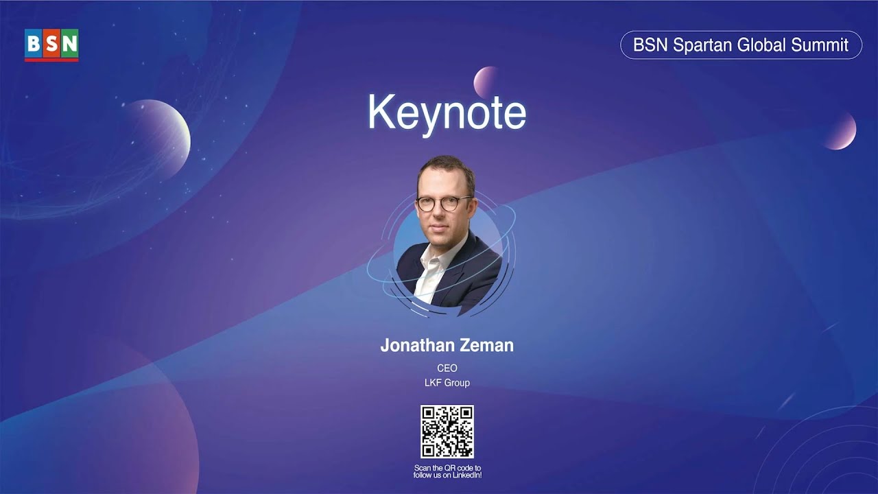 BSN Spartan Global Summit 2022 - Use Case Keynote - Jonathan Zeman, CEO ...