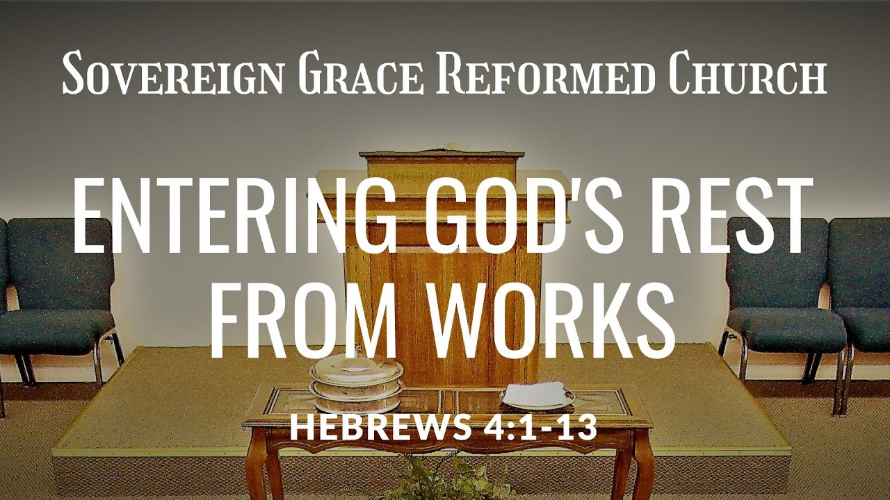 Entering God’s Rest (Hebrews 4:1-13) - Rev. Will Barnett - YouTube