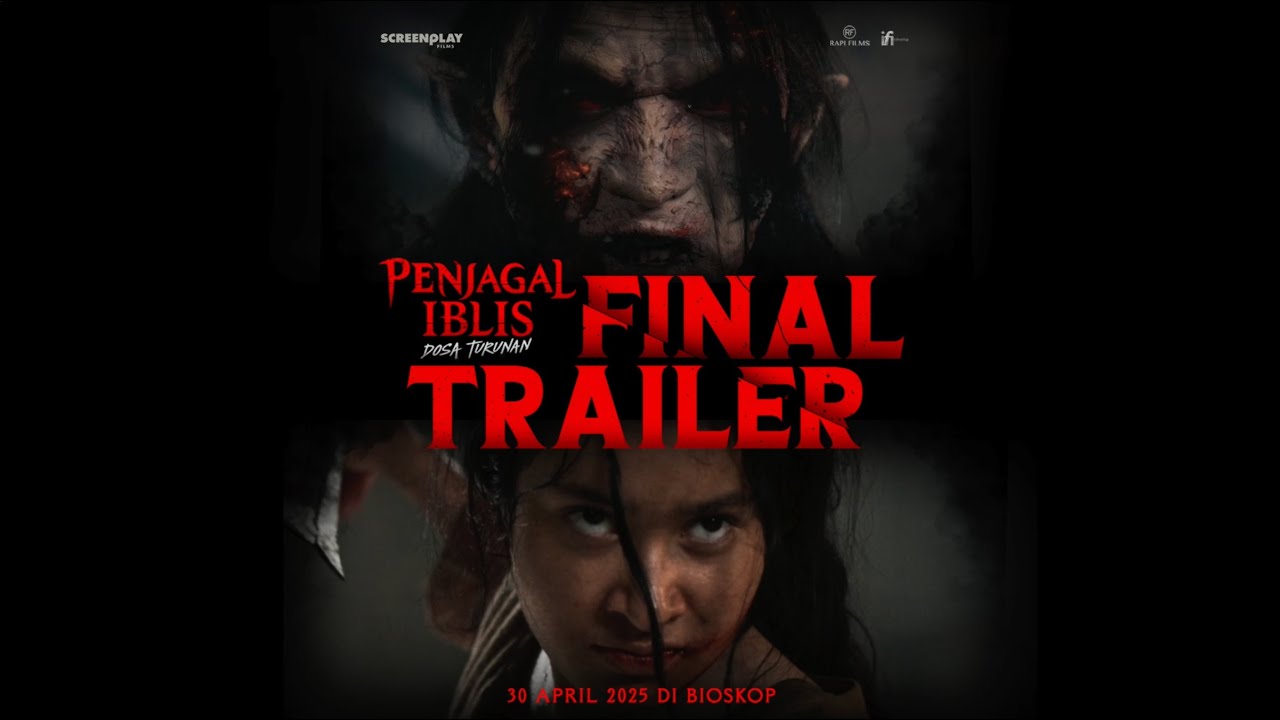 PENJAGAL IBLIS: DOSA TURUNAN FINAL TRAILER - YouTube