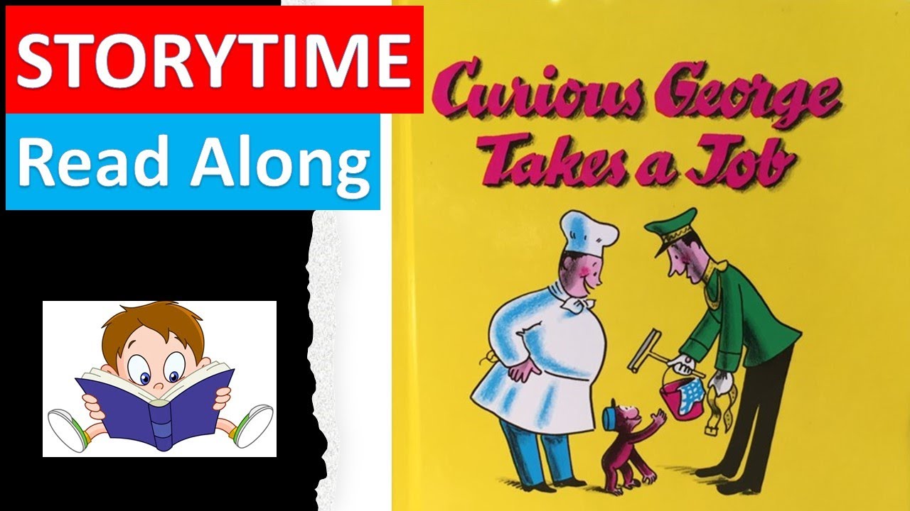 CURIOUS GEORGE TAKES A JOB Read Aloud - Read Along Storytime Audiobooks ...