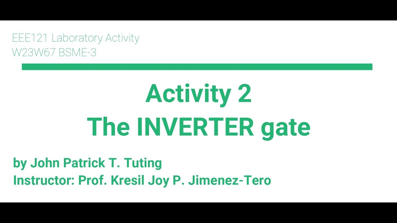 Logic Gates | Activity 2 - The INVERTER Gate - YouTube