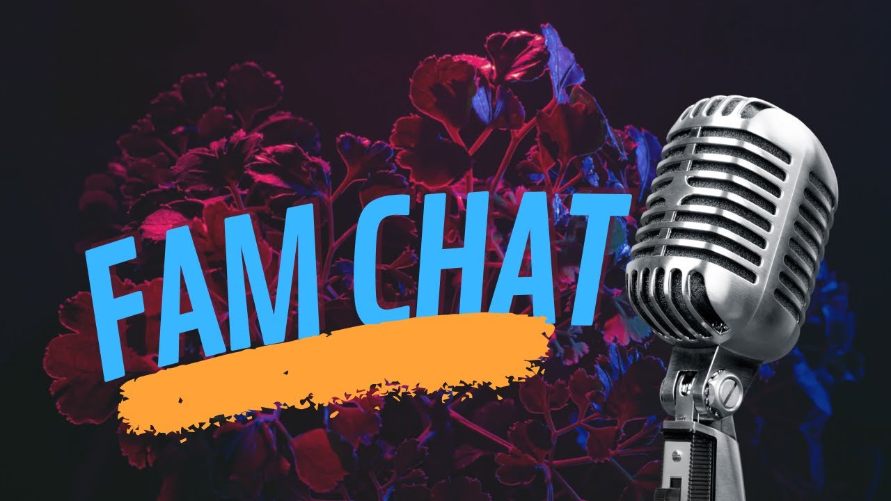 FAM CHAT! feat. King Family Reacts, QofyReacts, Jacob Restituto, and ...