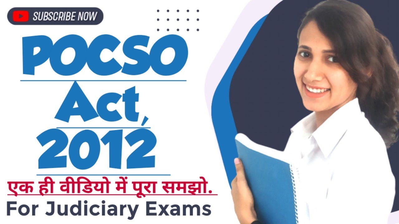 POCSO Act full video | Protection of Children from Sexual Offences Act ...