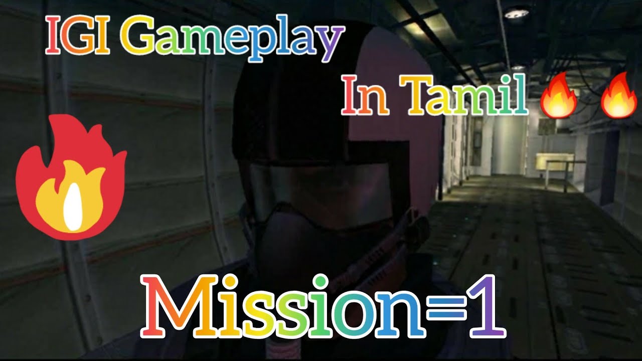 IGI 2 | Mission1 | Gameplay In Tamil🔥🔥🔥 - YouTube
