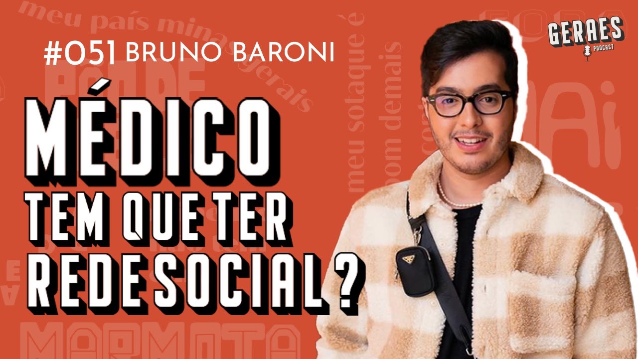 BRUNO BARONI | Mediciner e influenciador EP.051 - YouTube