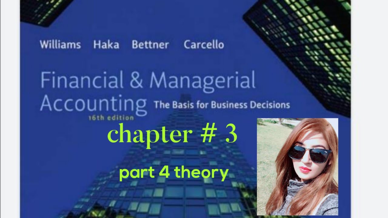 Financial Accounting I || chapter # 3 || part 4 theory side - YouTube