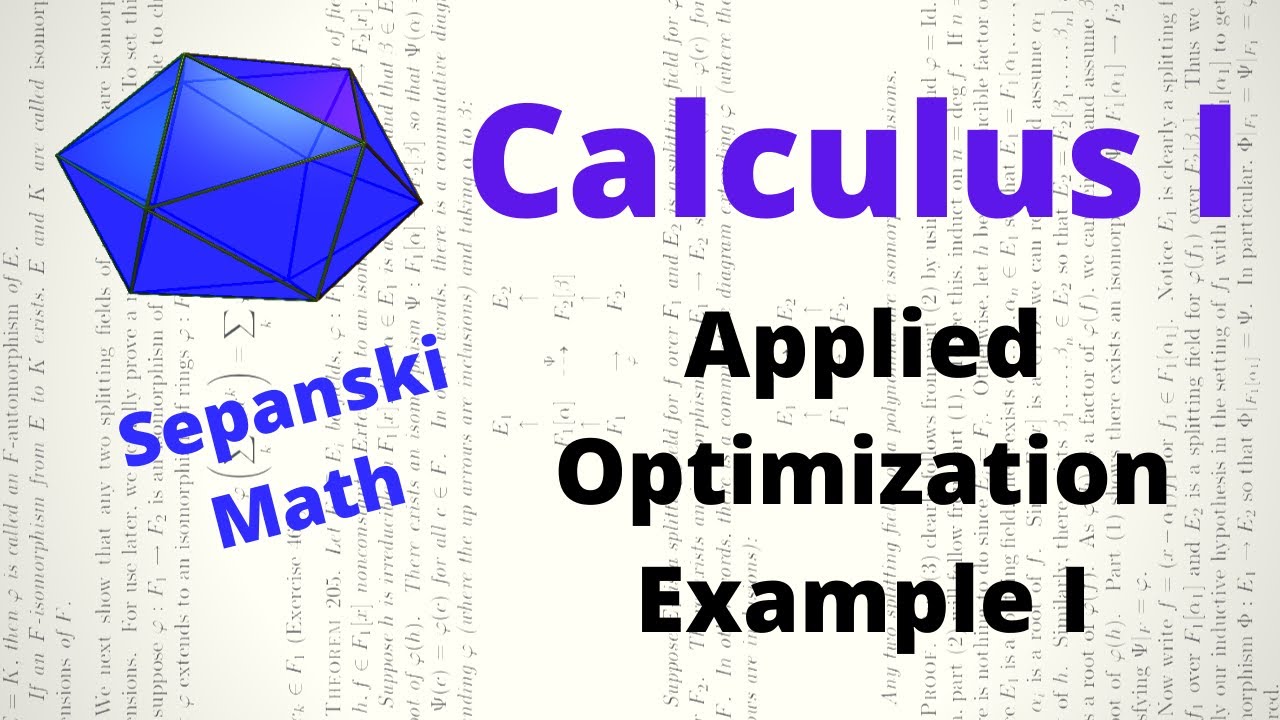 Applied Optimization Example, Calculus 1 - YouTube