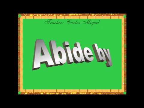 ABIDE BY Verbo Frasal Significado | Abide by Phrasal Verb Meaning ...