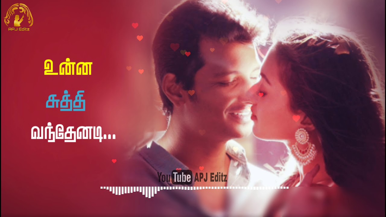 💞One said💞love song💞WhatsApp status Tamil video | WhatsApp status video ...